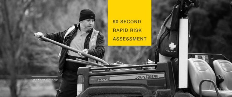 Rapid Risk Assessment - Lone Worker Safety App - WorkSafe Guardian